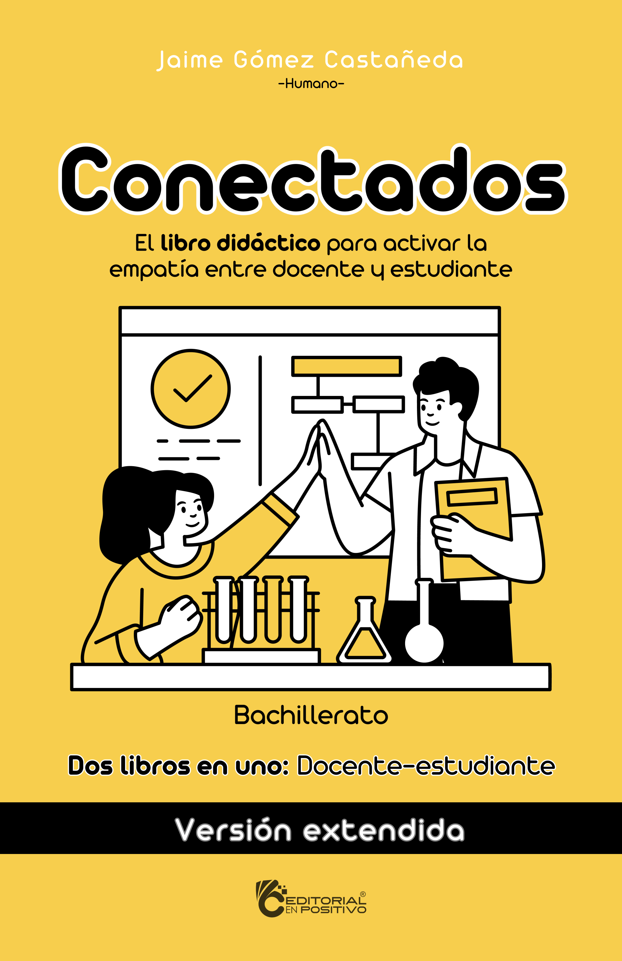 Conectados, el libro para activar la empatía entre docente y estudiante ...